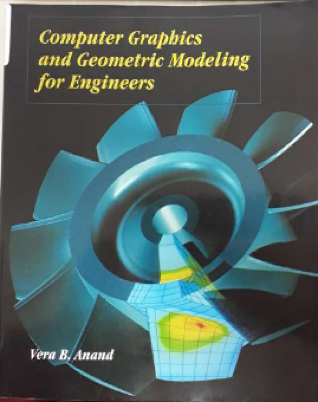 Livro: Computer Graphics and Geometric Modeling for Engineers - Vera B ... Livro: Computer Graphics and Geometric Modeling for Engineers - Vera B ...